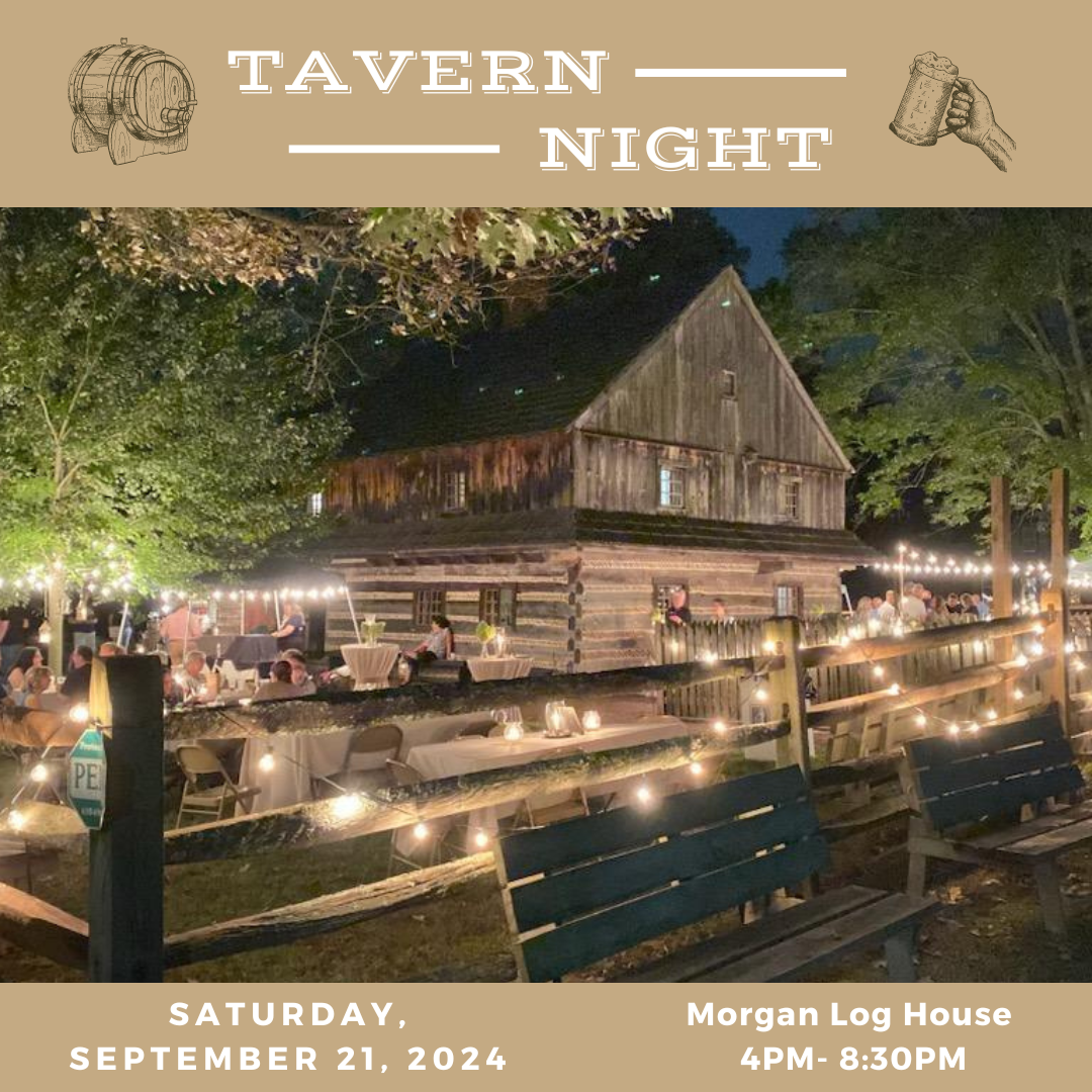 Morgan Log House | Settled 1708